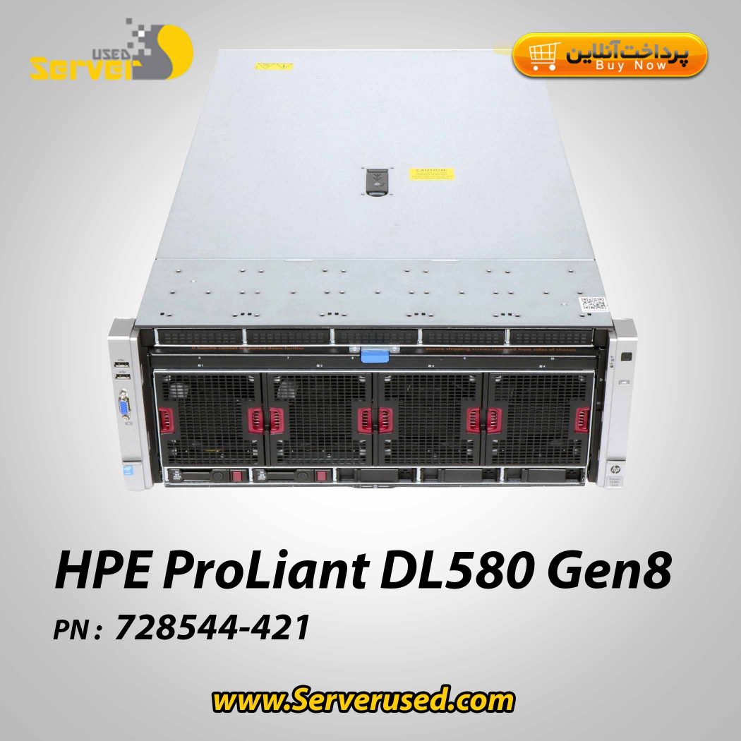 سرور دست دوم HP Proliant DL580 Gen8 G8 - خرید سرور استوک HP - قیمت و ...